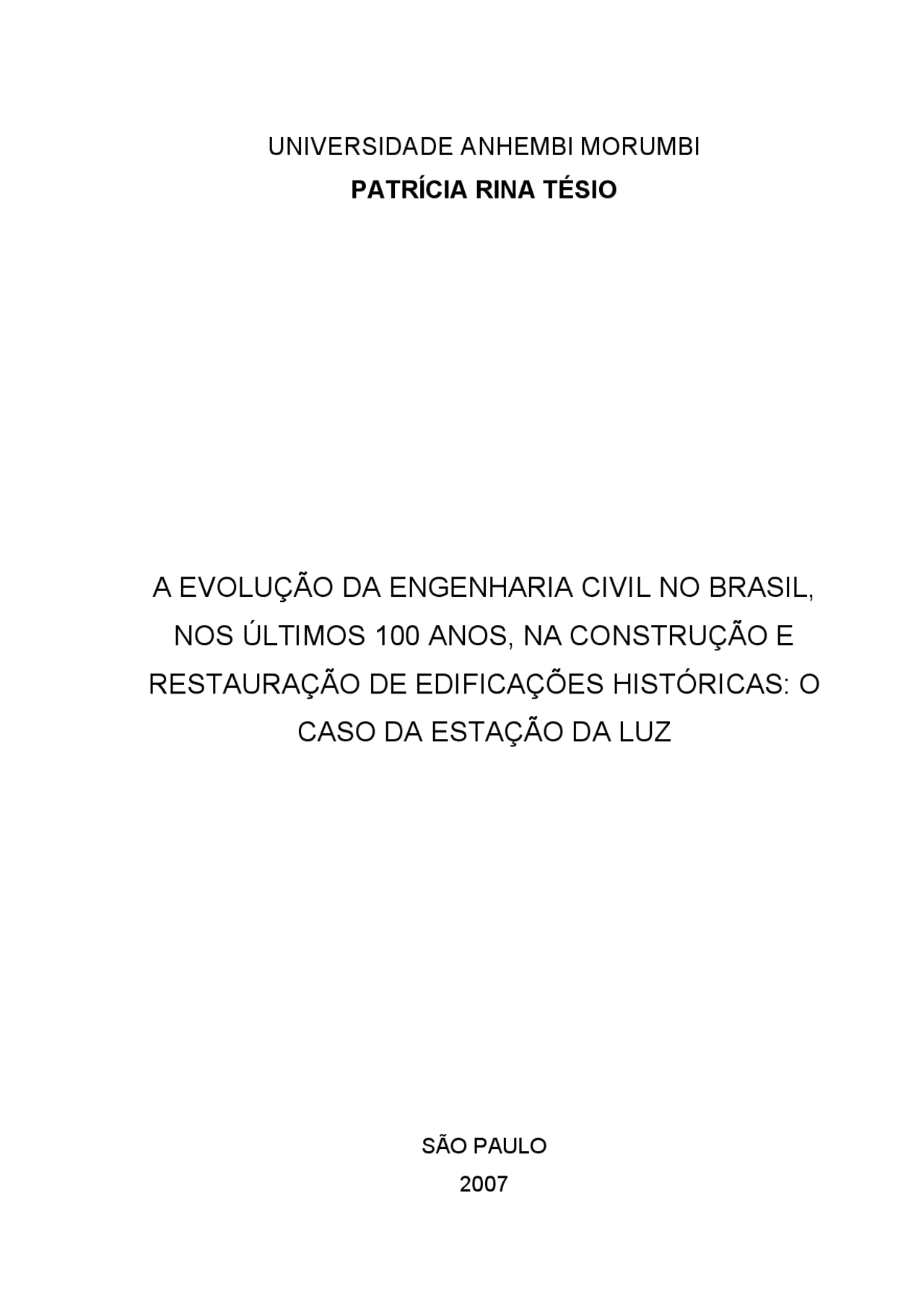 A Evolução Da Engenharia Civil No Brasil A Evolução Da Engenharia