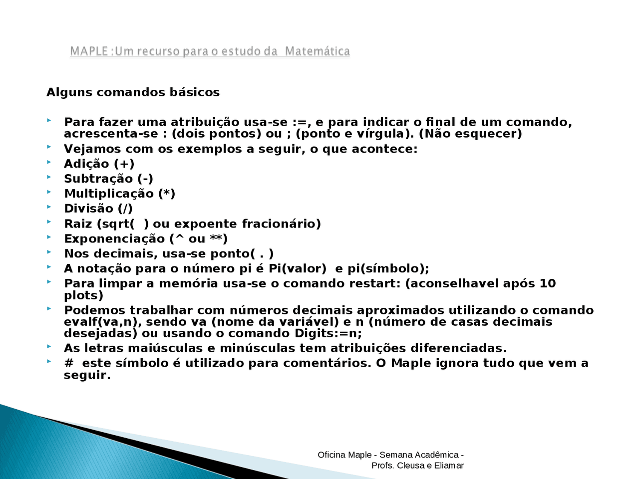 Um recurso para o estudo da matemática - Dicas Maple - Docsity