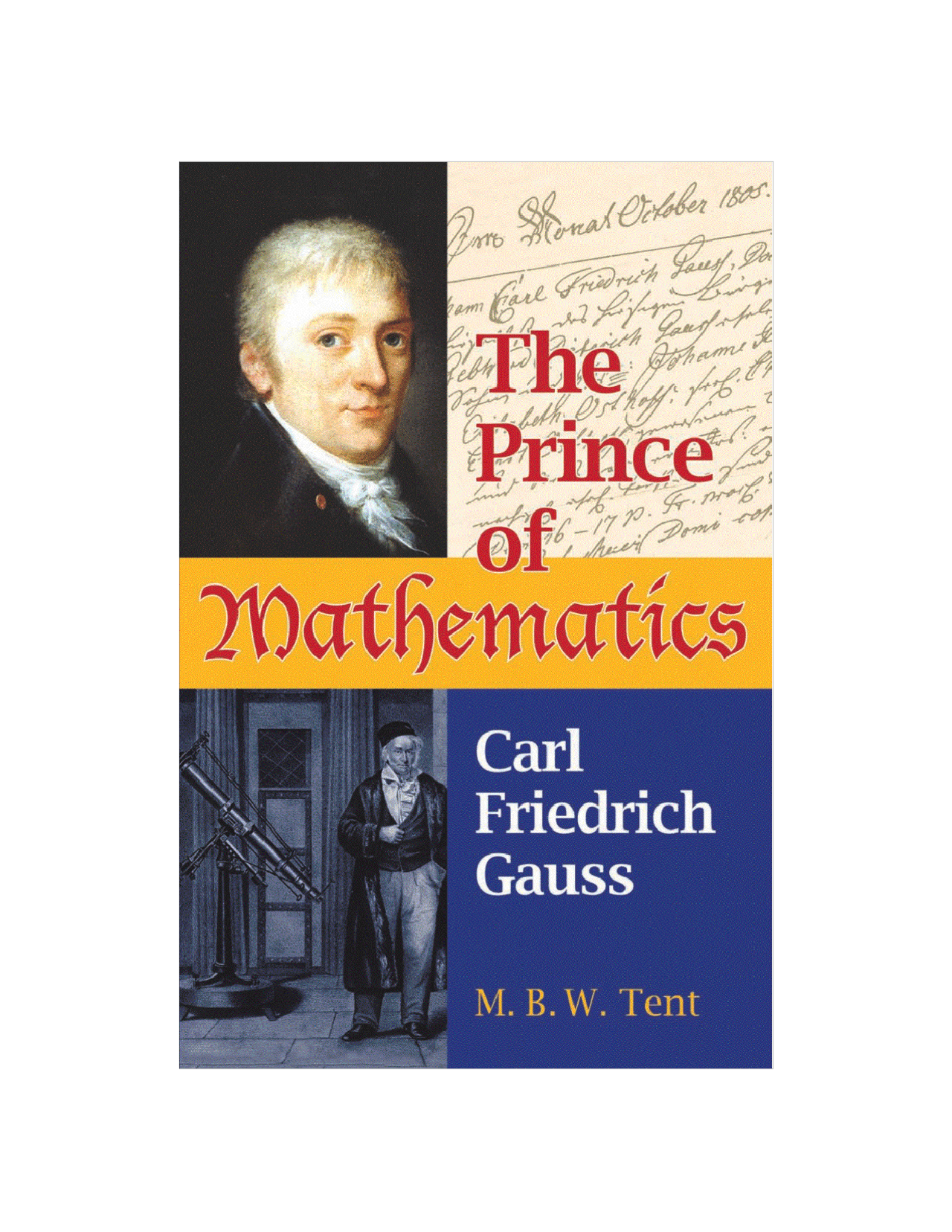 Prince of Mathematics Gauss - Prince of Mathematics Gauss - M. B. H ...