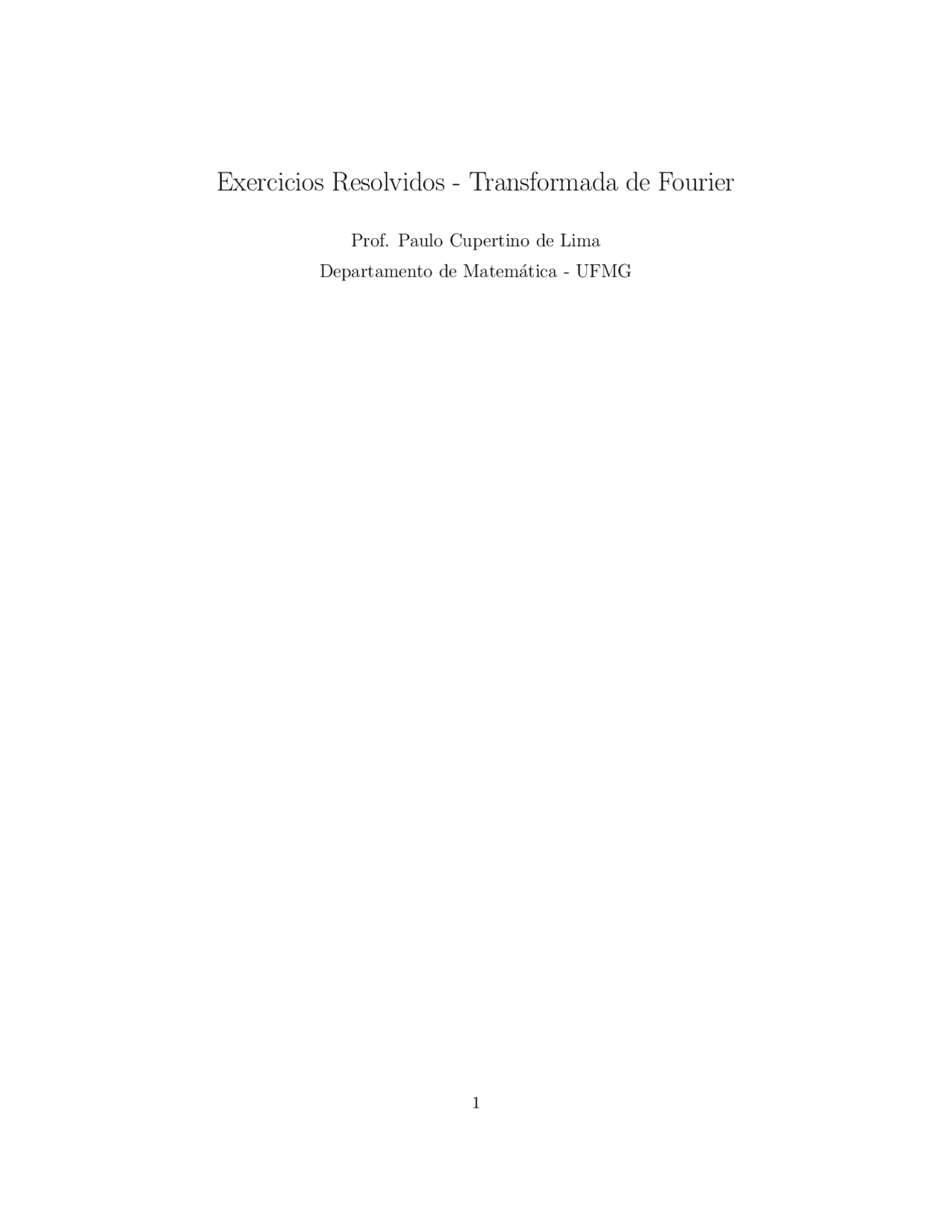 Transformada de Fourier - Exercicios resolvidos - Docsity