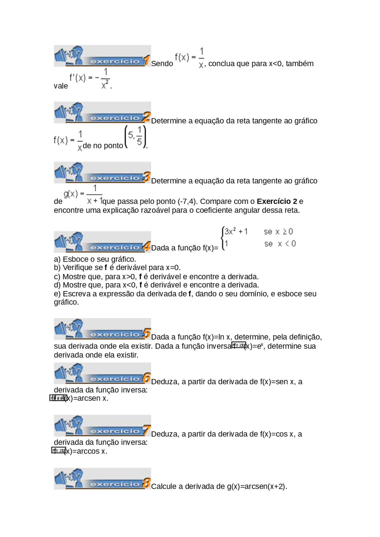 Exercício: Calculando Derivadas - Vamos exercitar um pouco! - Docsity