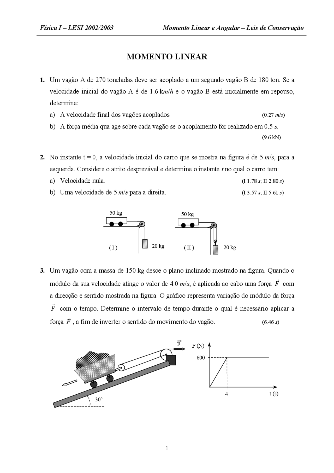 Momento linear - Dicas e exemplos sobre momenro linear - Docsity
