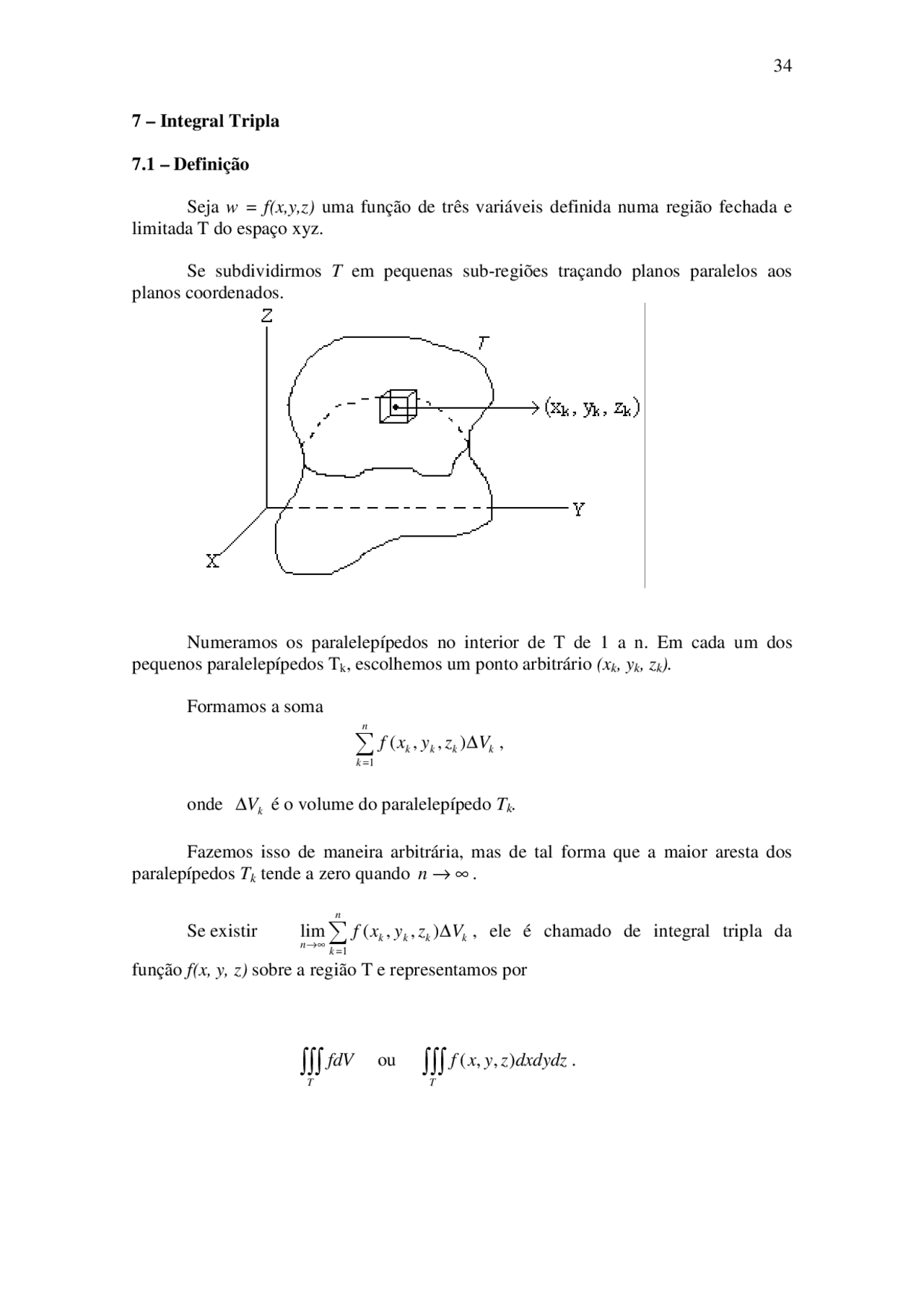 Integral Tripla - Material de Integral Tripla. Excelente! - Docsity