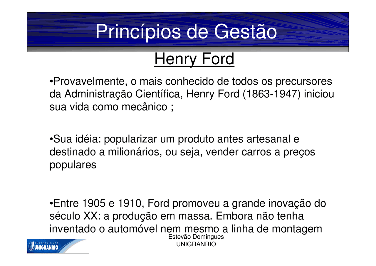 Princípios de Gestão - Henry Ford e o Fordismo - Apresentação de slides ...