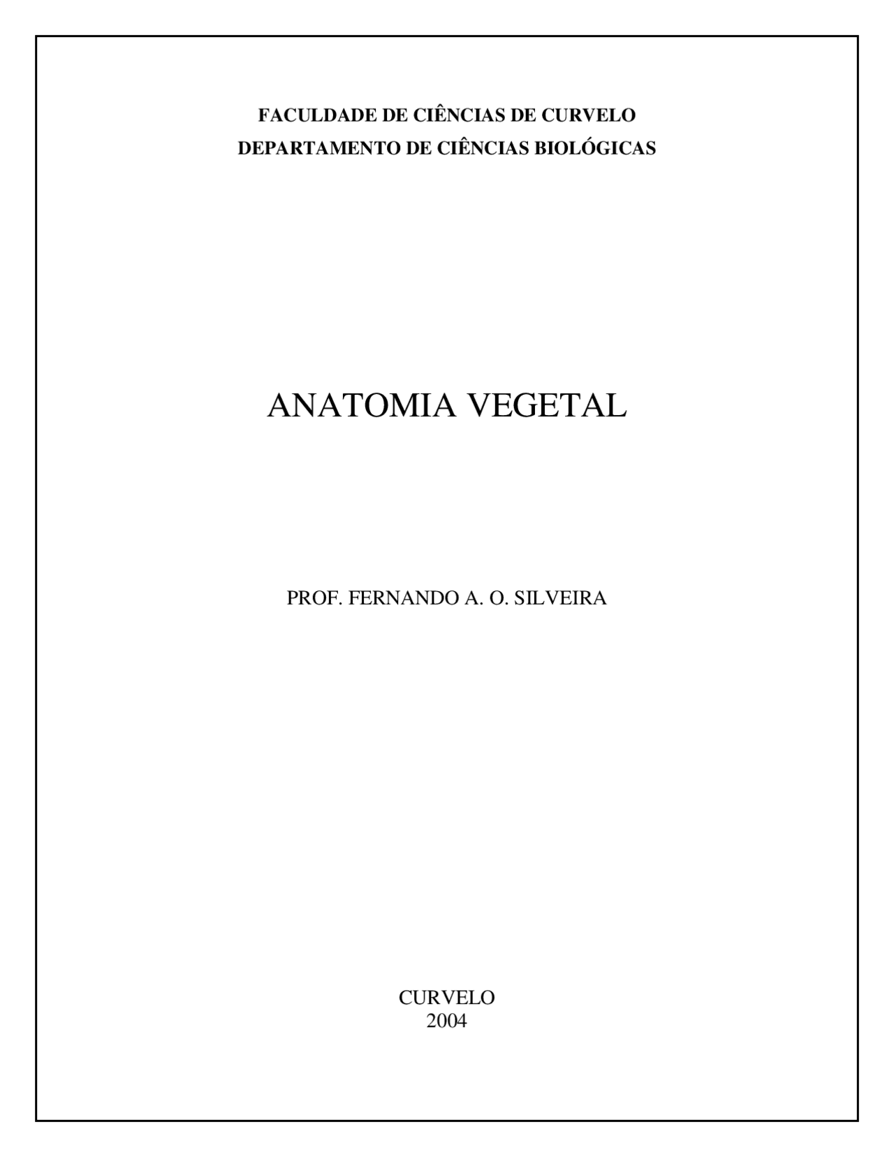 Anatomia Vegetal - Apostila para auxiliar na aprendizagem de Botânica ...