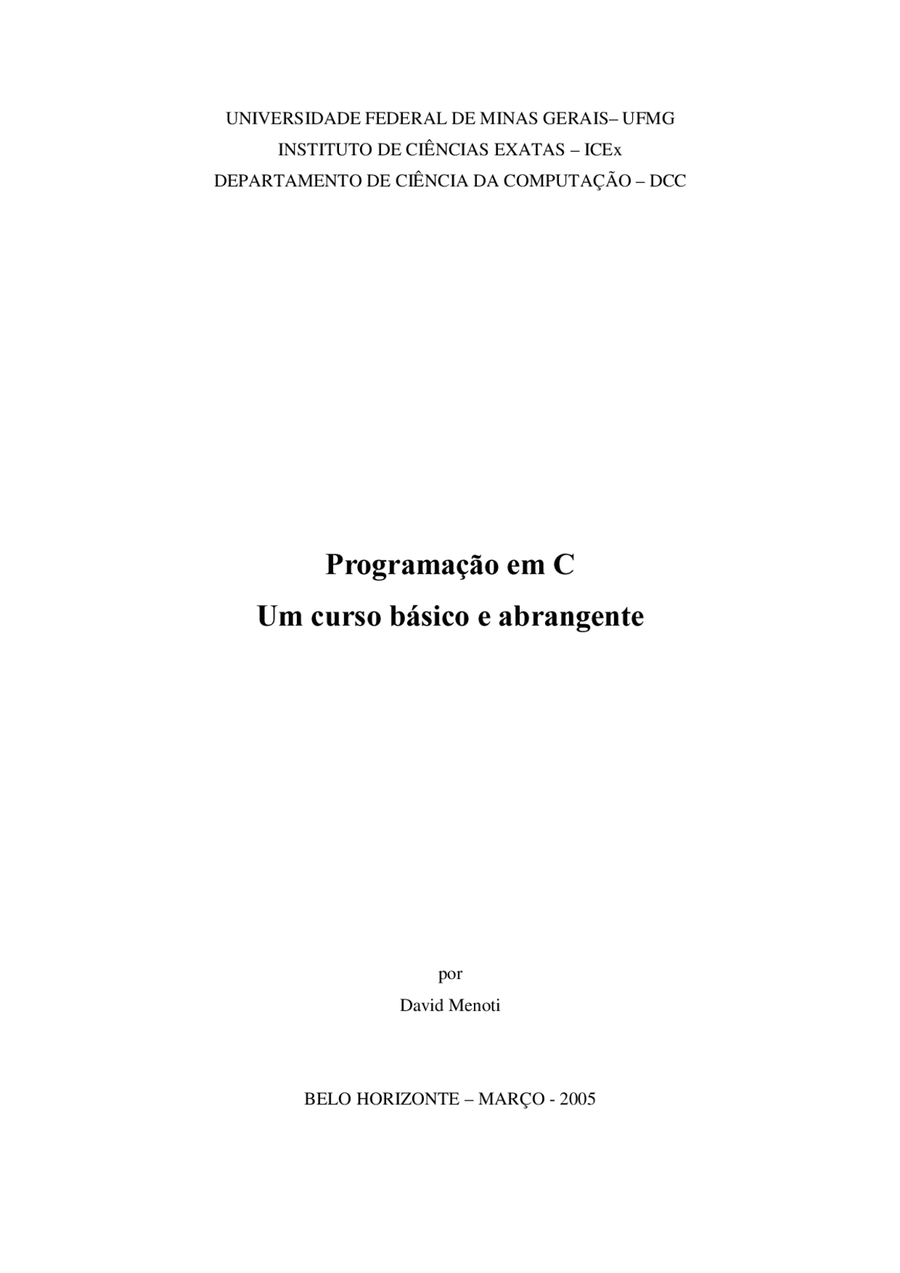 Introdução À Linguagem C Apostila Muito Bem Elaborada E De Excelente