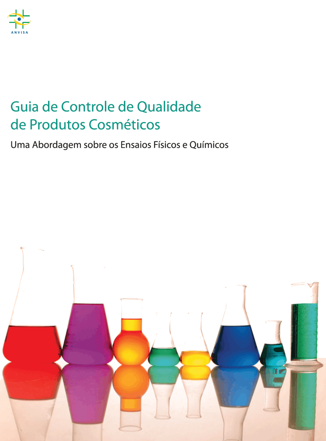 Guia de Controle de Qualidade de Produtos Cosméticos - Ensaios Fisicos ...