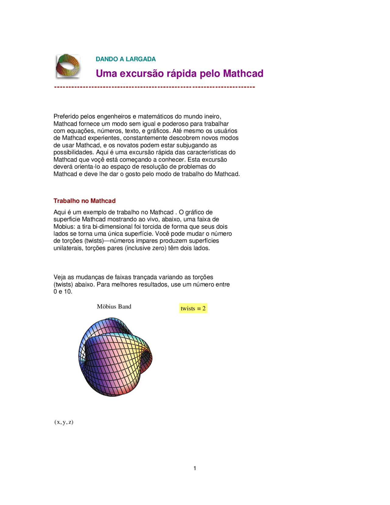 Trabalhando com PTC Mathcad - Uma excursão rápida pelo PTC Mathcad. - Docsity