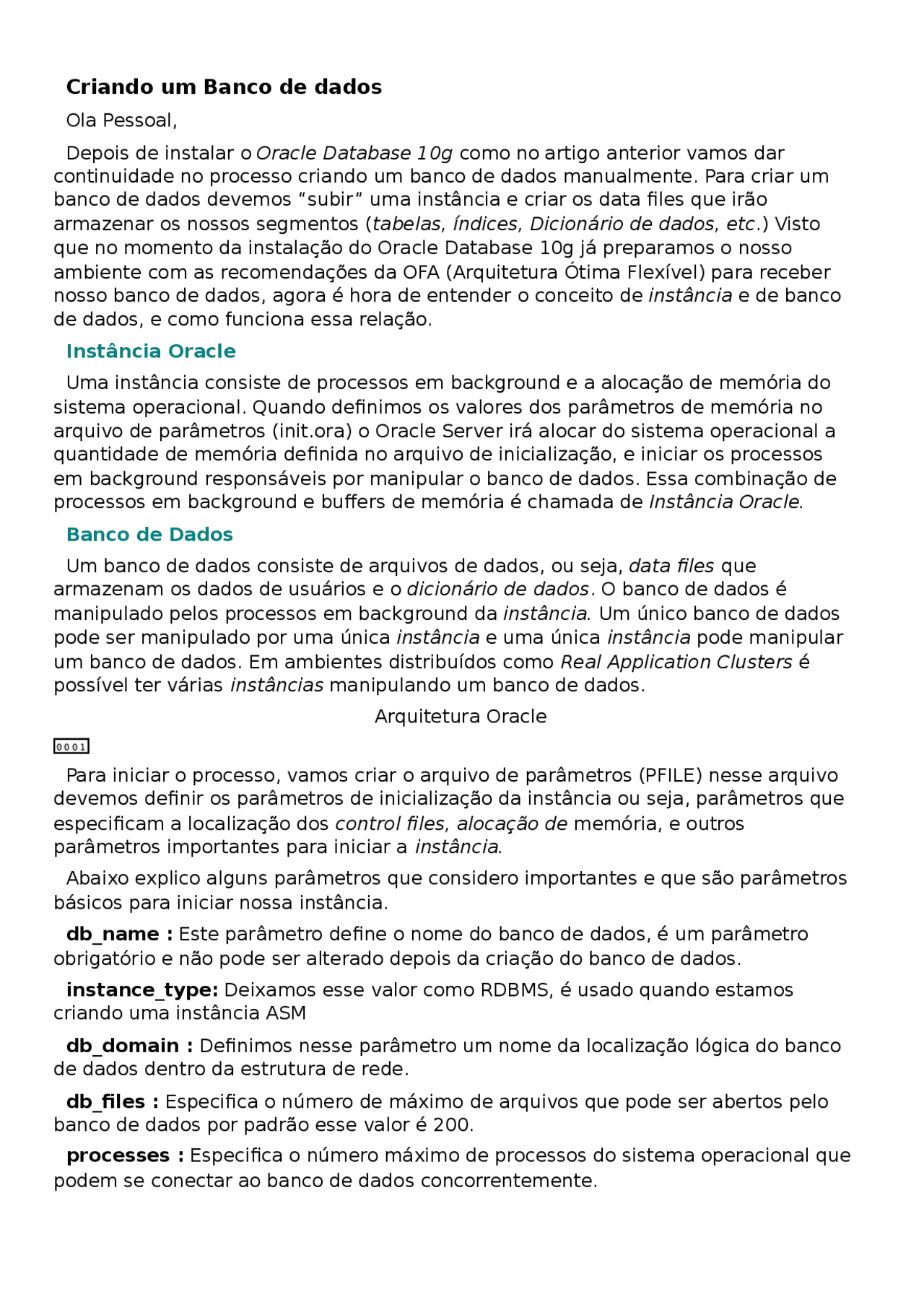 Criando Um Banco De Dados Oracle Database 10g Criando Um Banco De