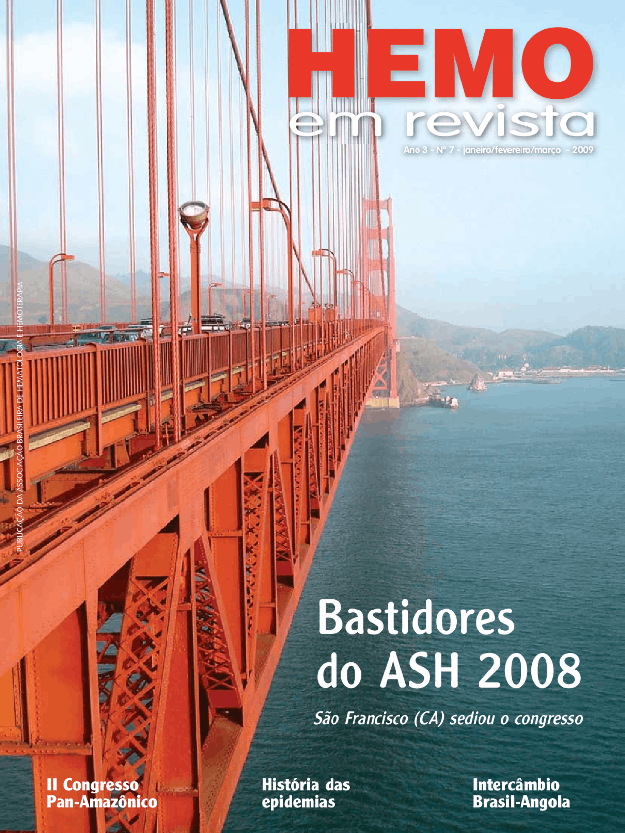Revista hemo/7-2009 - Publicação da sociedade brasileira de hematologia ...