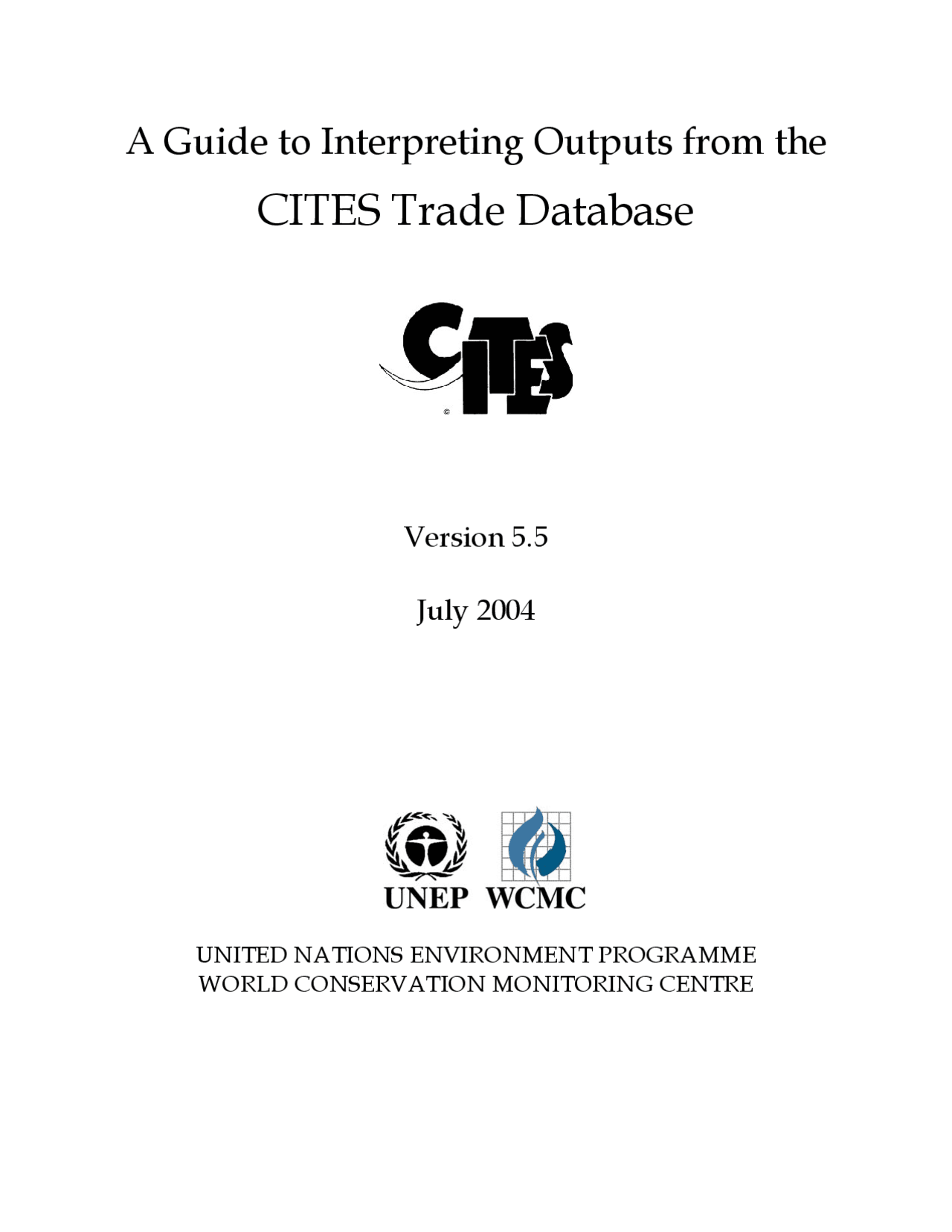 CITES, 2003. Guide to Trade Database - CITES, 2003. Guide to Trade ...