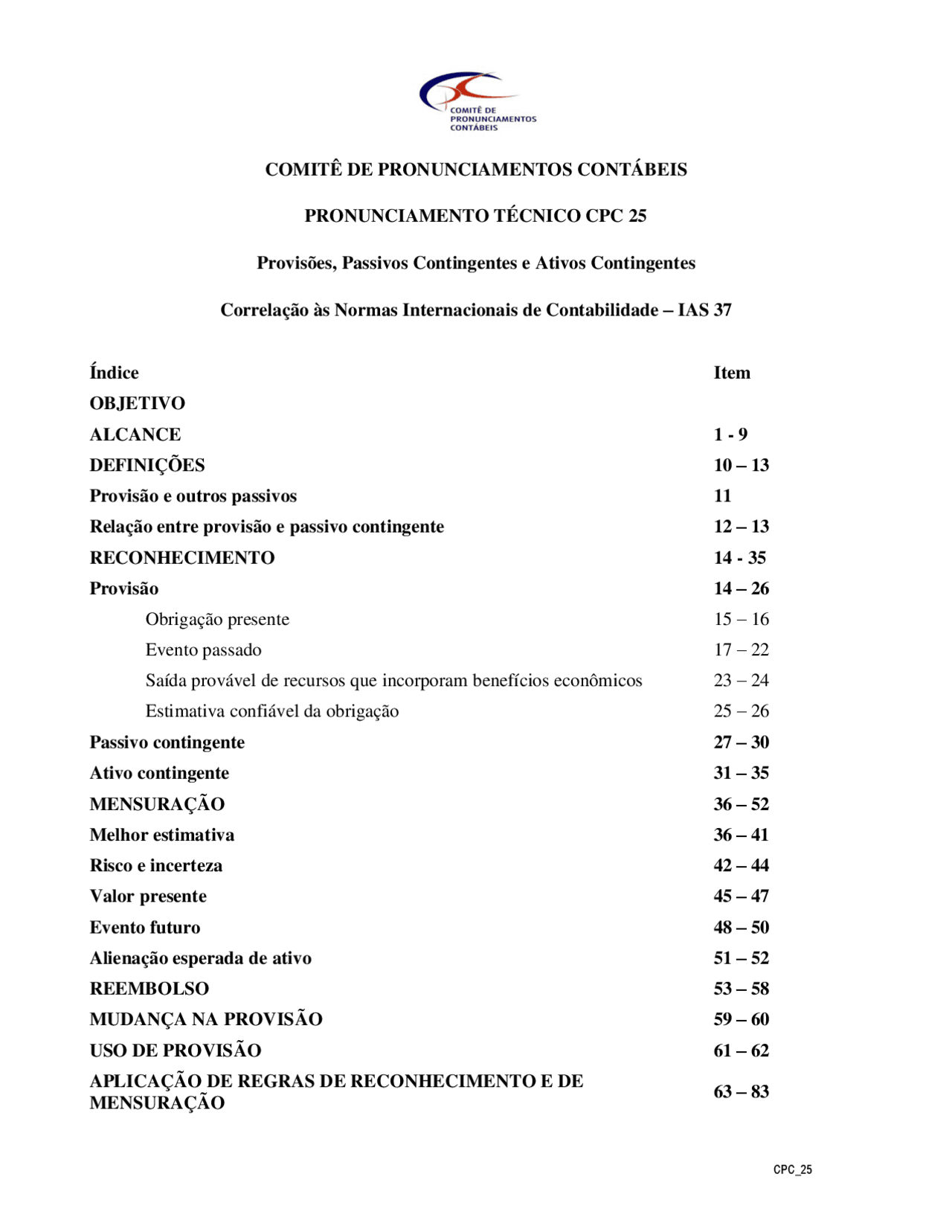 CPC-25 - Provisões Passivos Contigentes e Ativos Contigentes - CPC_25 ...