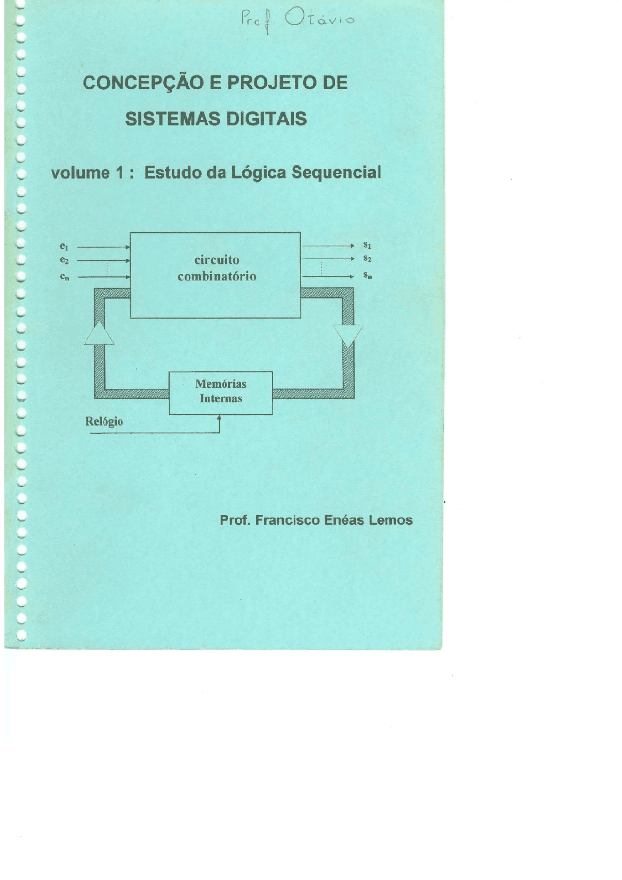 Livro Concepção E Projeto De Sistemas Digitais Vol 1 Prof Francisco
