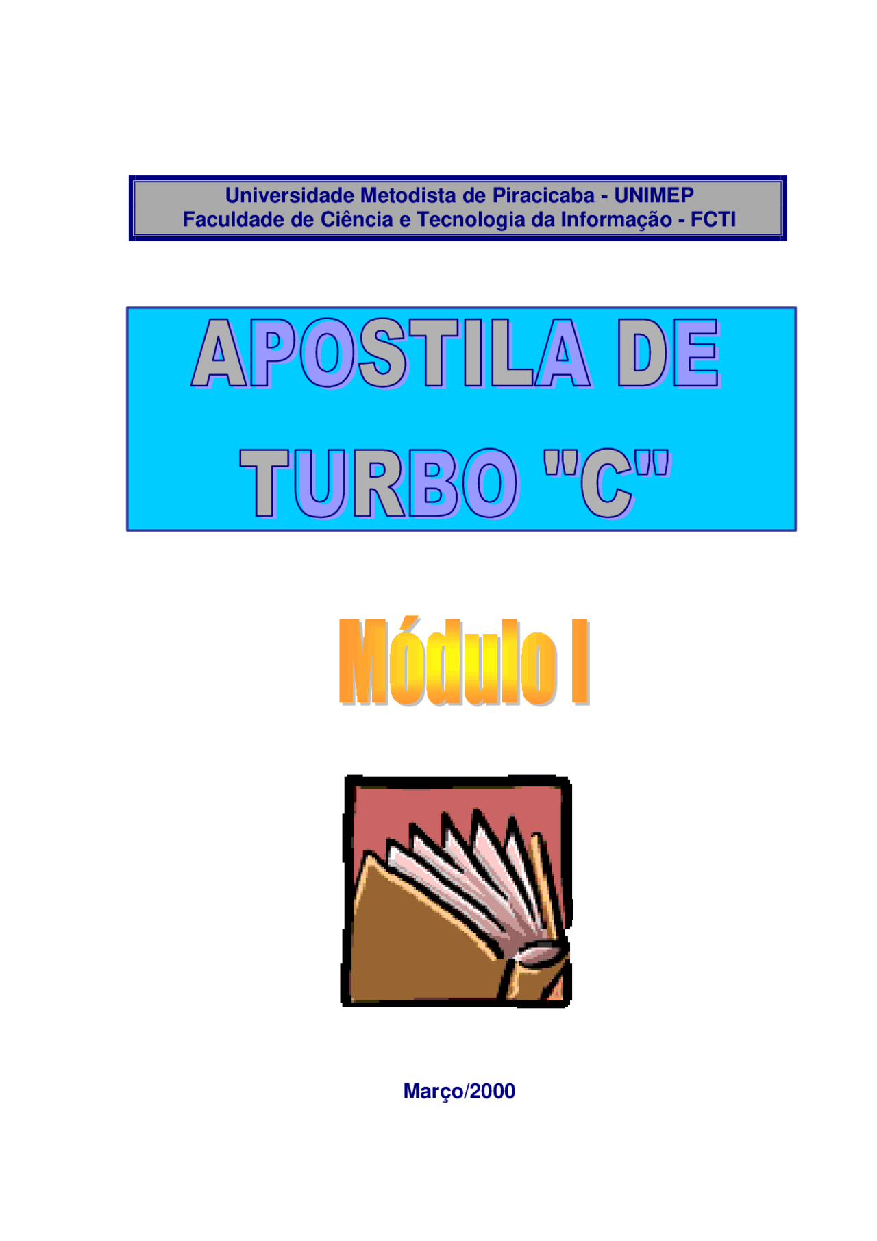 Turbo C - Parte 1 - Turbo C - Turbo C - Docsity