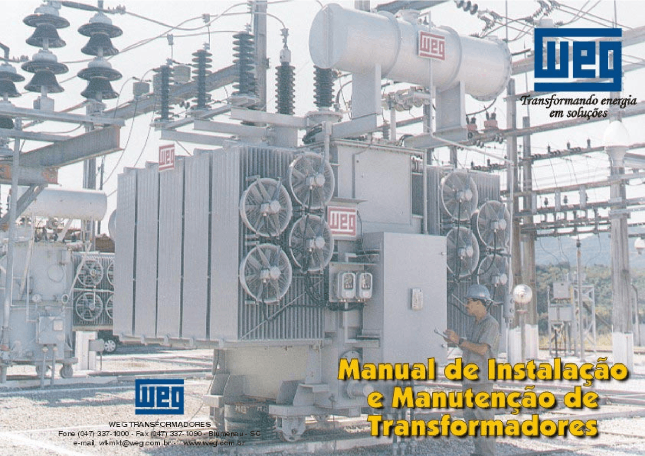 Manual de Instalação e Manutenção de Transformadores WEG - Este manual ...