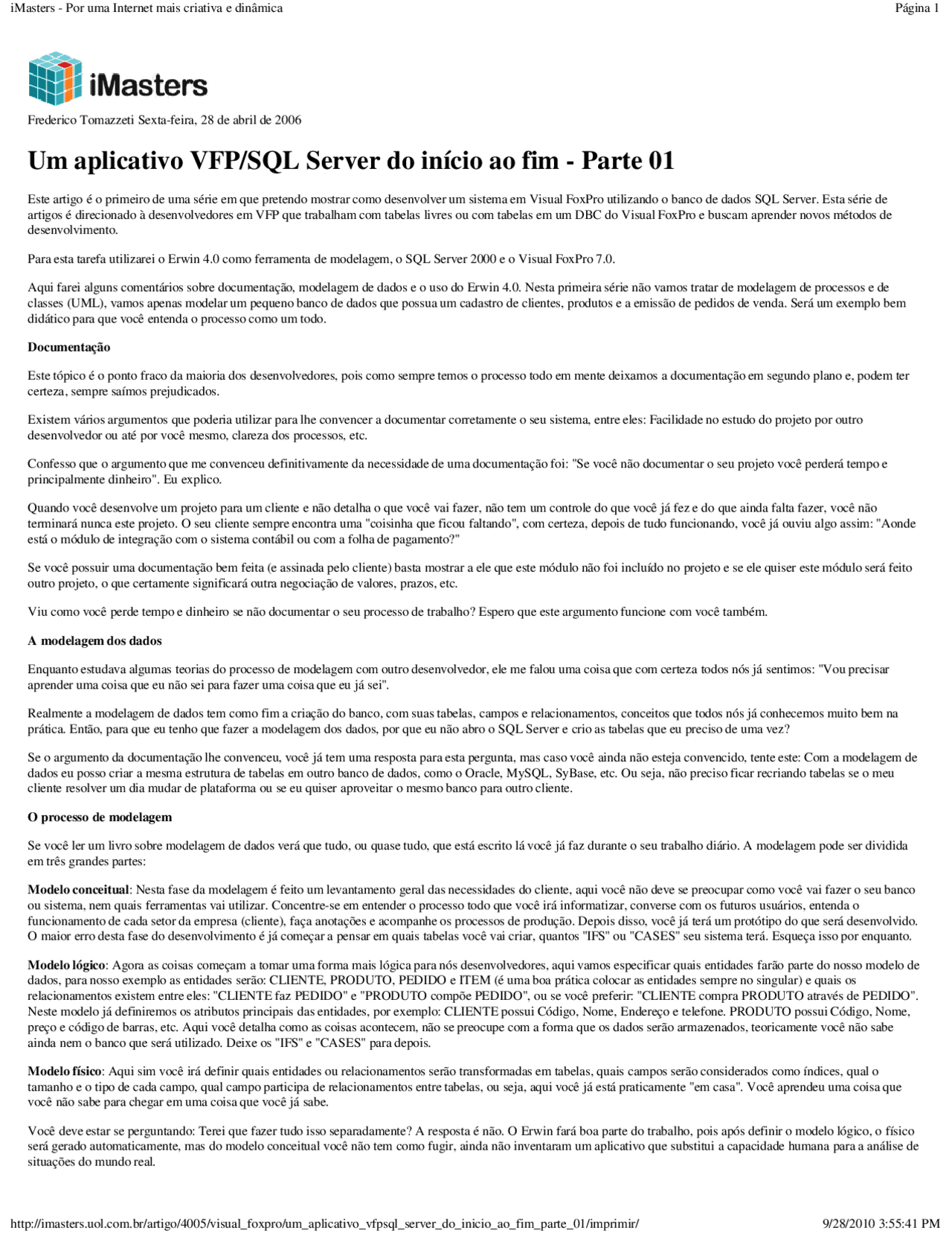 Visual FoxPro - Um aplicativo VFP-SQL SERVER do início ao fim - Parte 01 - VFP acessando - Docsity