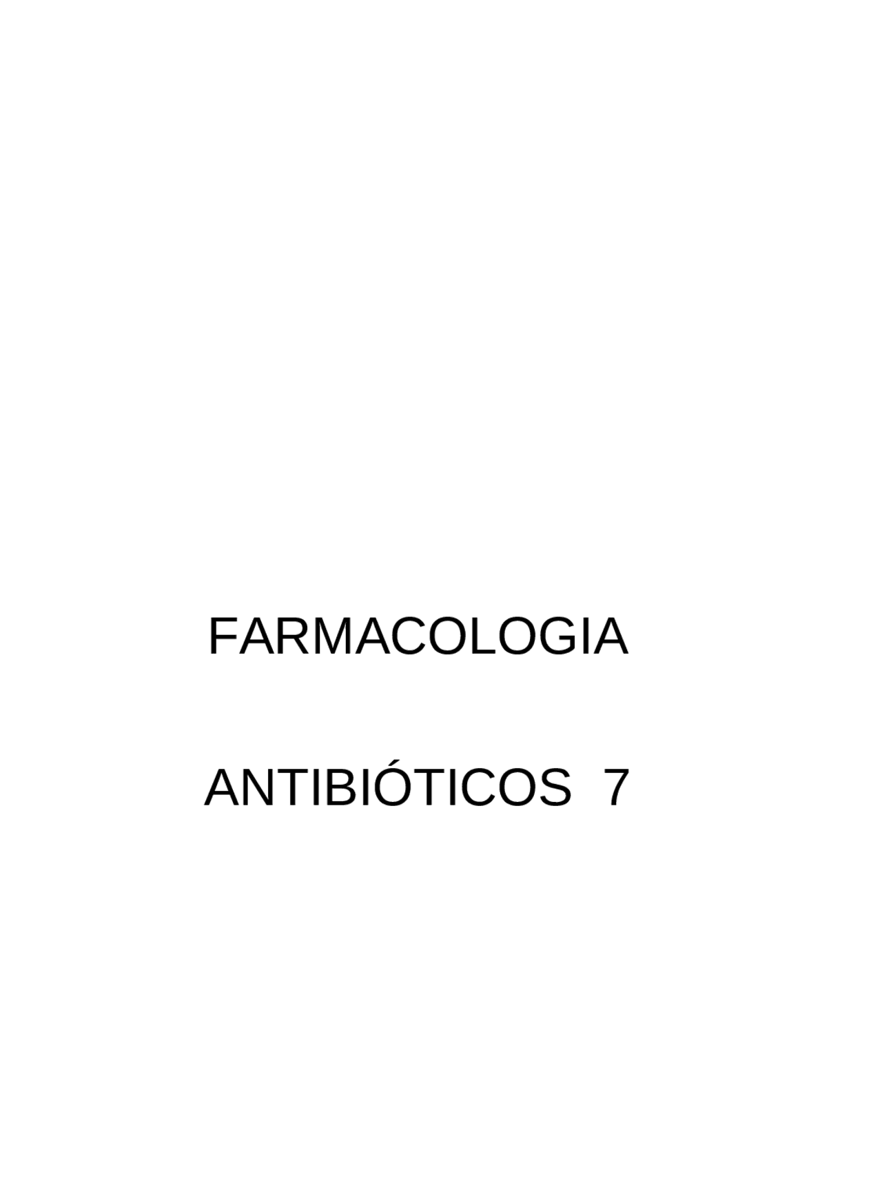 Farmacologia Ii Antibióticos 7 Farmaco Farmaco Docsity