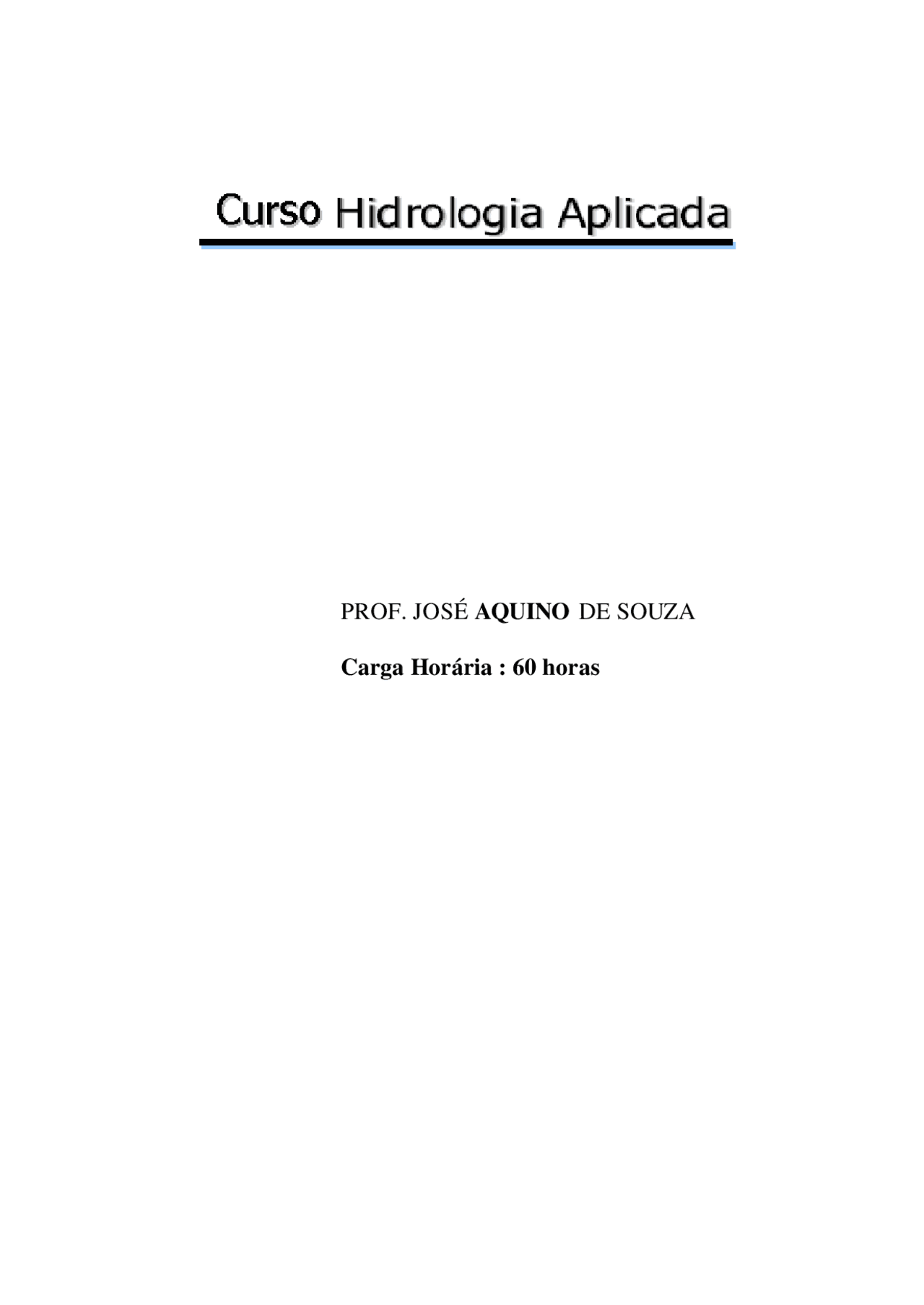Apostila Hidrologia Aplicada Cap 1 Ciclo Hidrológico Proj José