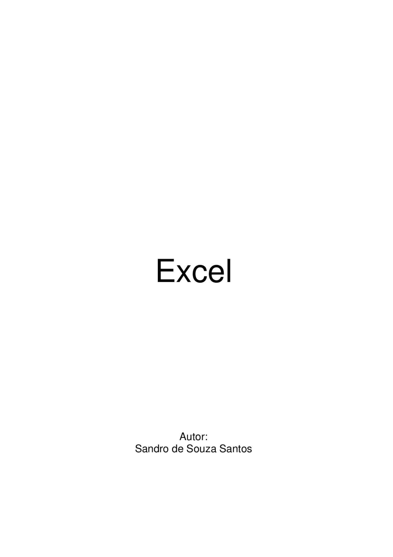 Apostila Microsoft Excel Apostila Do Excel Ajuda Bastante Quem Não
