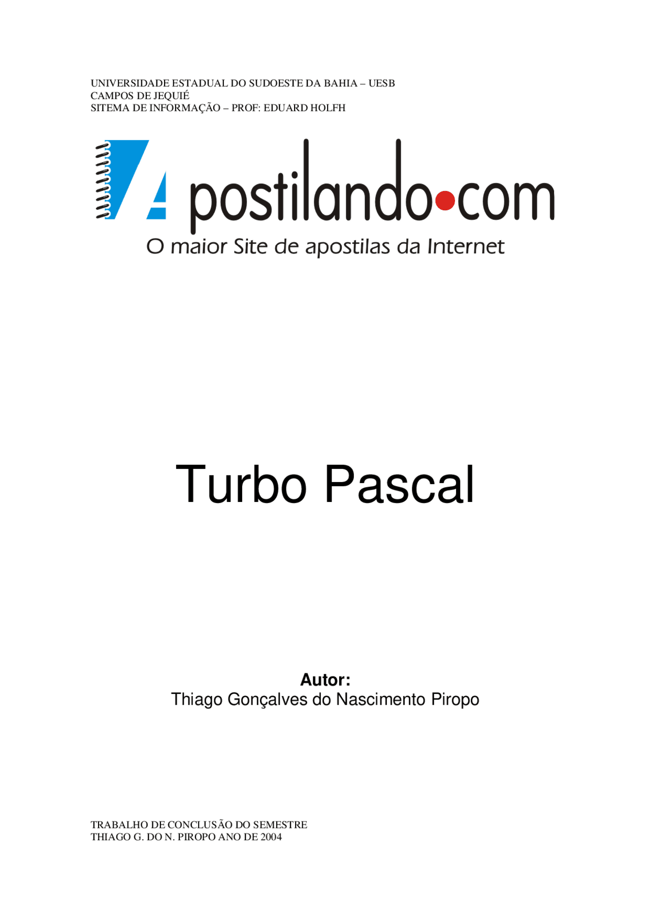 Dev pascal conceitos basico muito breve - Muito bom pra aqueles que estão iniciando - Docsity