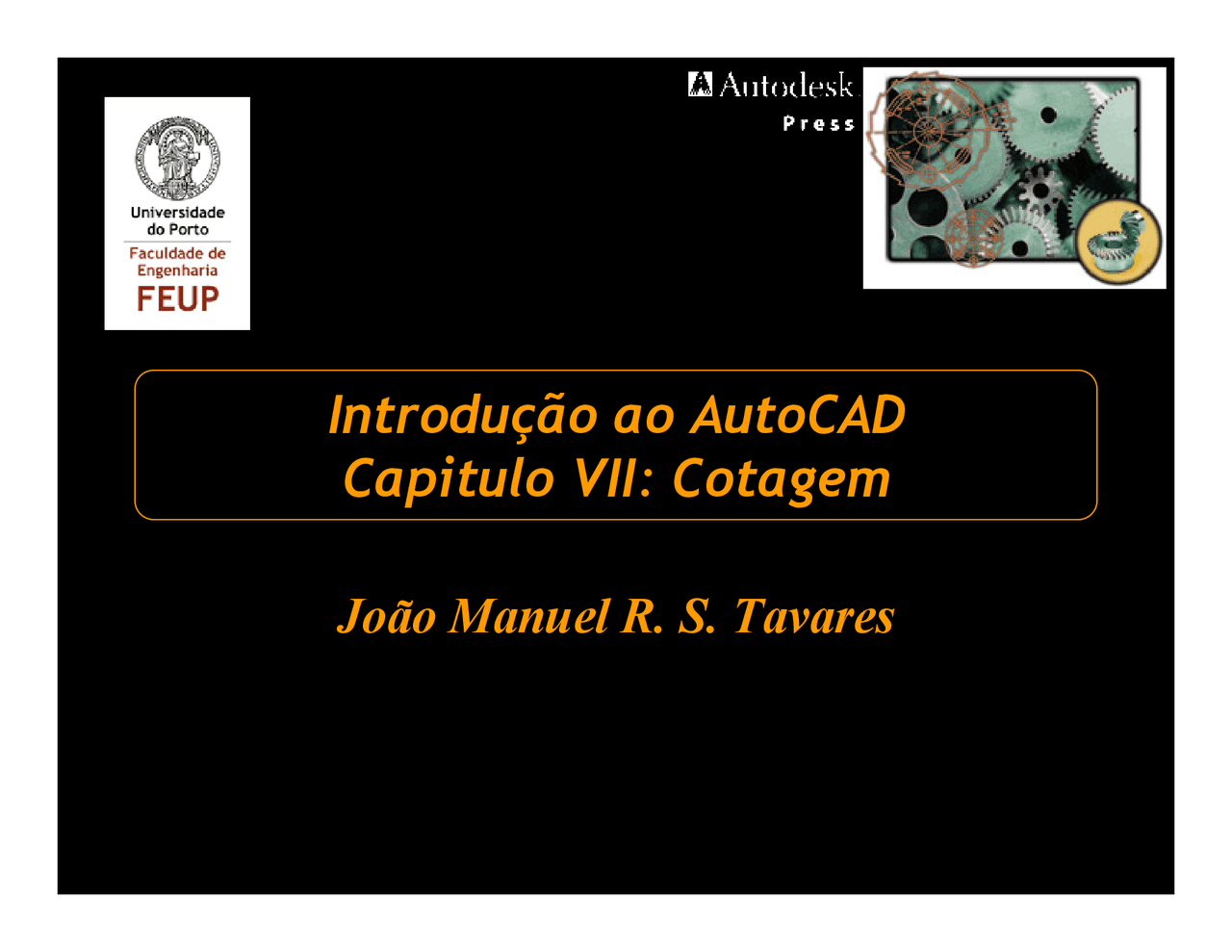 Auto Cad Cap7 Capítulo 7 Do Curso De Autocad Da Universidade Do Porto