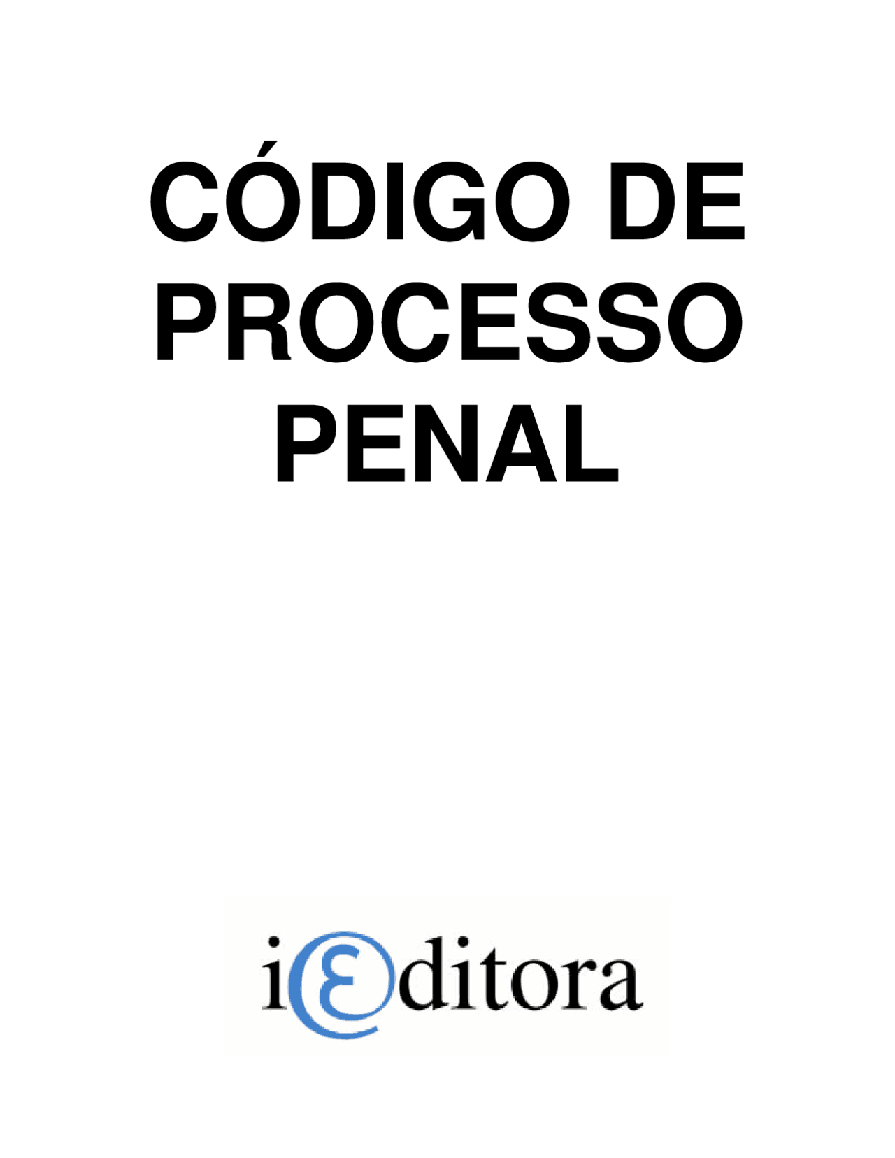 Código de Processo Penal - processo penal - Docsity