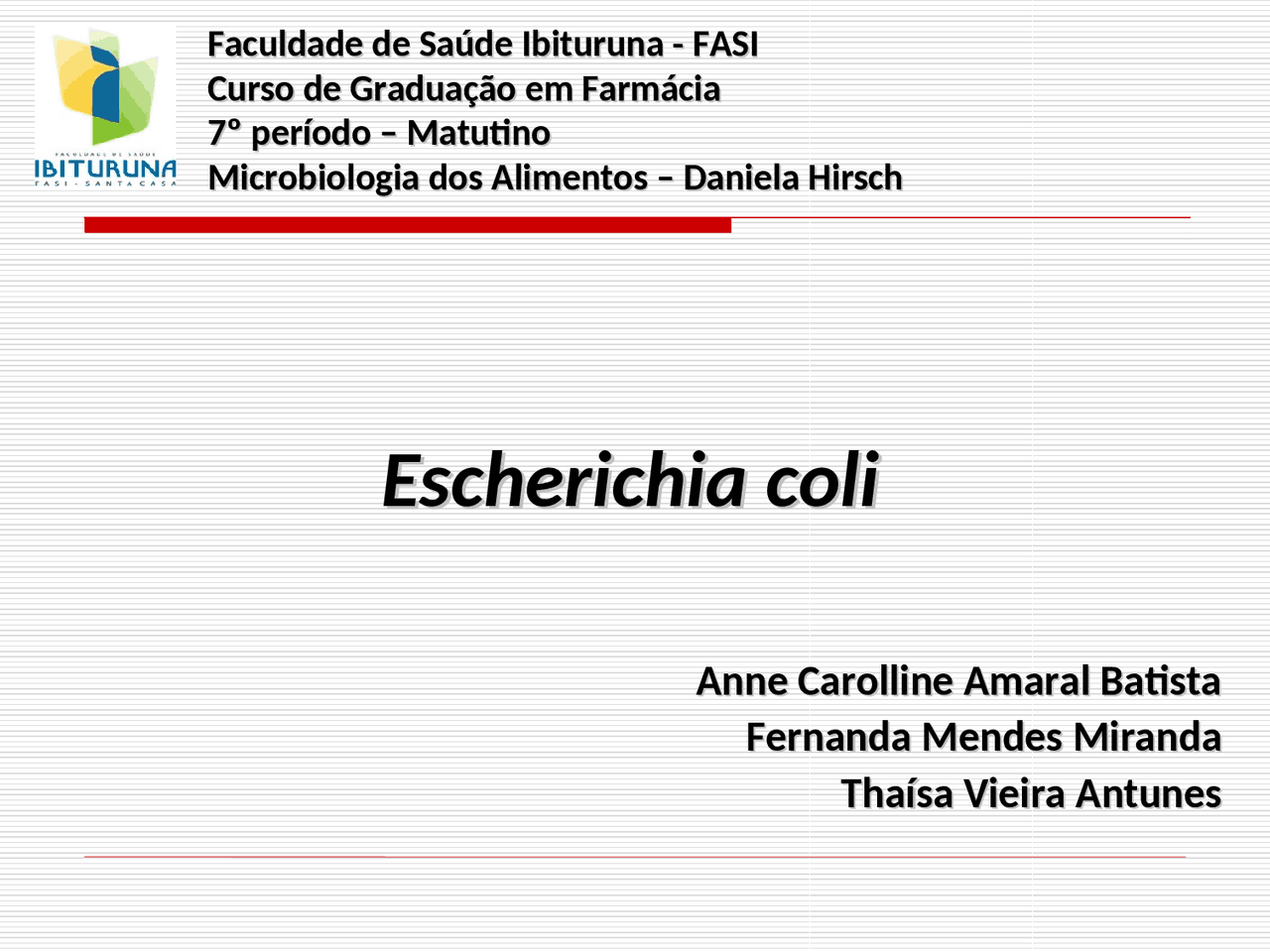 Escherichia coli - Microbiologia dos Alimentos Escherichia coli - Docsity