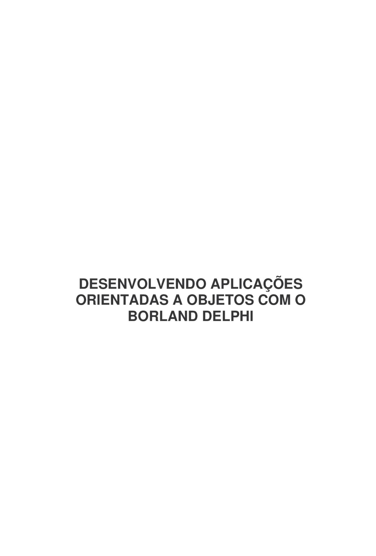 Oo Delphi Programação Orientada A Objetos Docsity