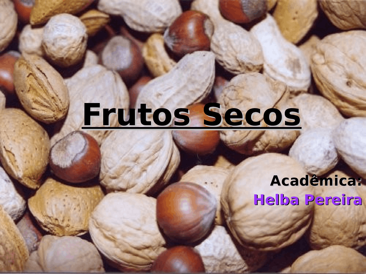 Frutos Secos - Frutos secos - Docsity