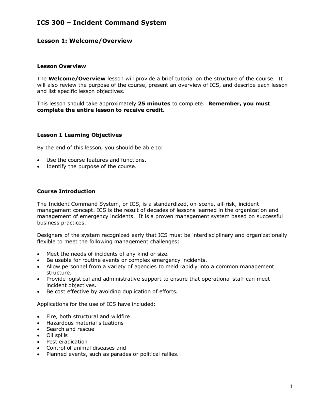 Ics300 - The Incident Command System, or ICS, is a standardized, on ...