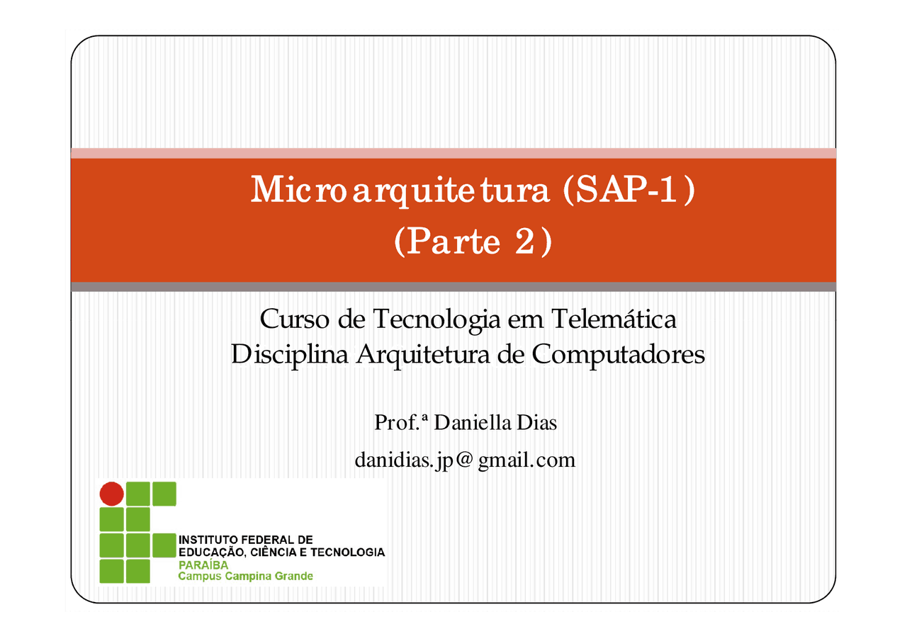 3 - Microarquitetura SAP1 - Parte2 - Aula parte 2 do computador SAP - Docsity
