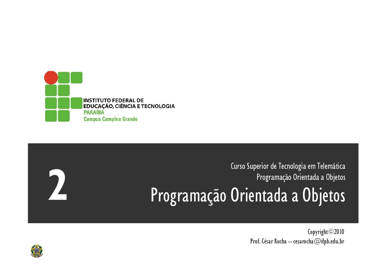 Programação Orientada A Objetos Aula 02 Programação Orientada à