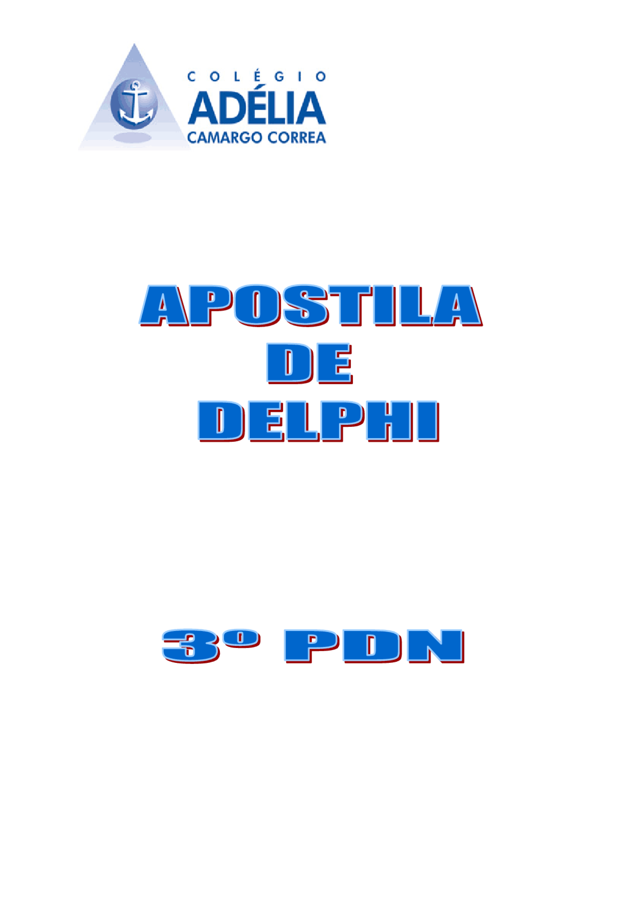 Apostila Delphi 2010 Apostiladelphi2010 Docsity