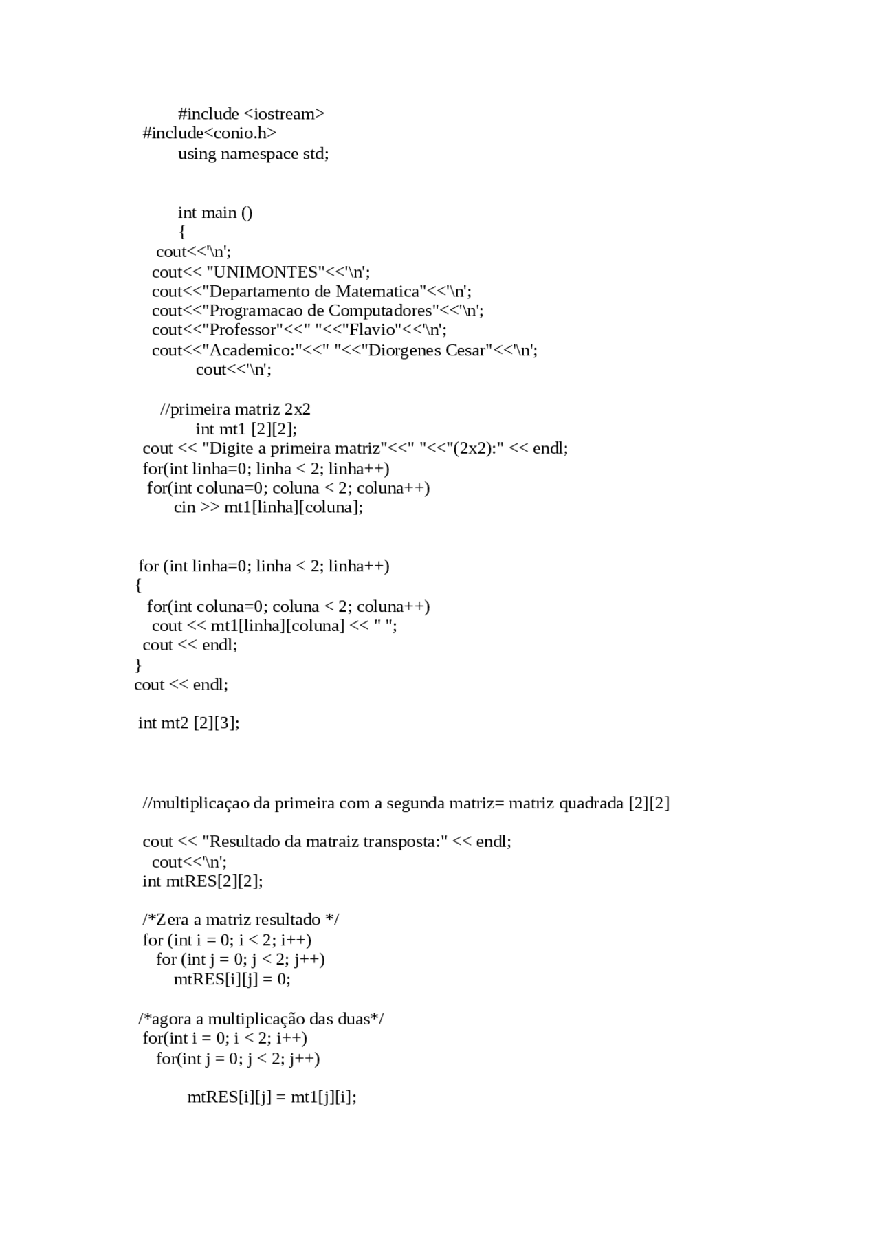 Matriz transposta 2x2 - Documento para criação de matriz transposta 2x2 ...