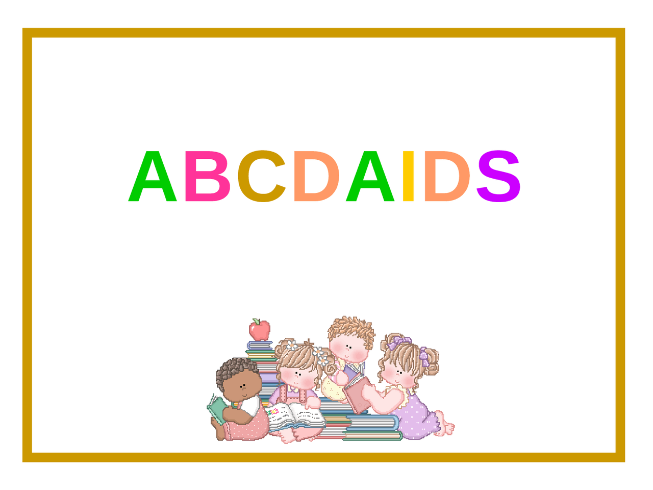 Abc - da - aids - abc da aids - Docsity