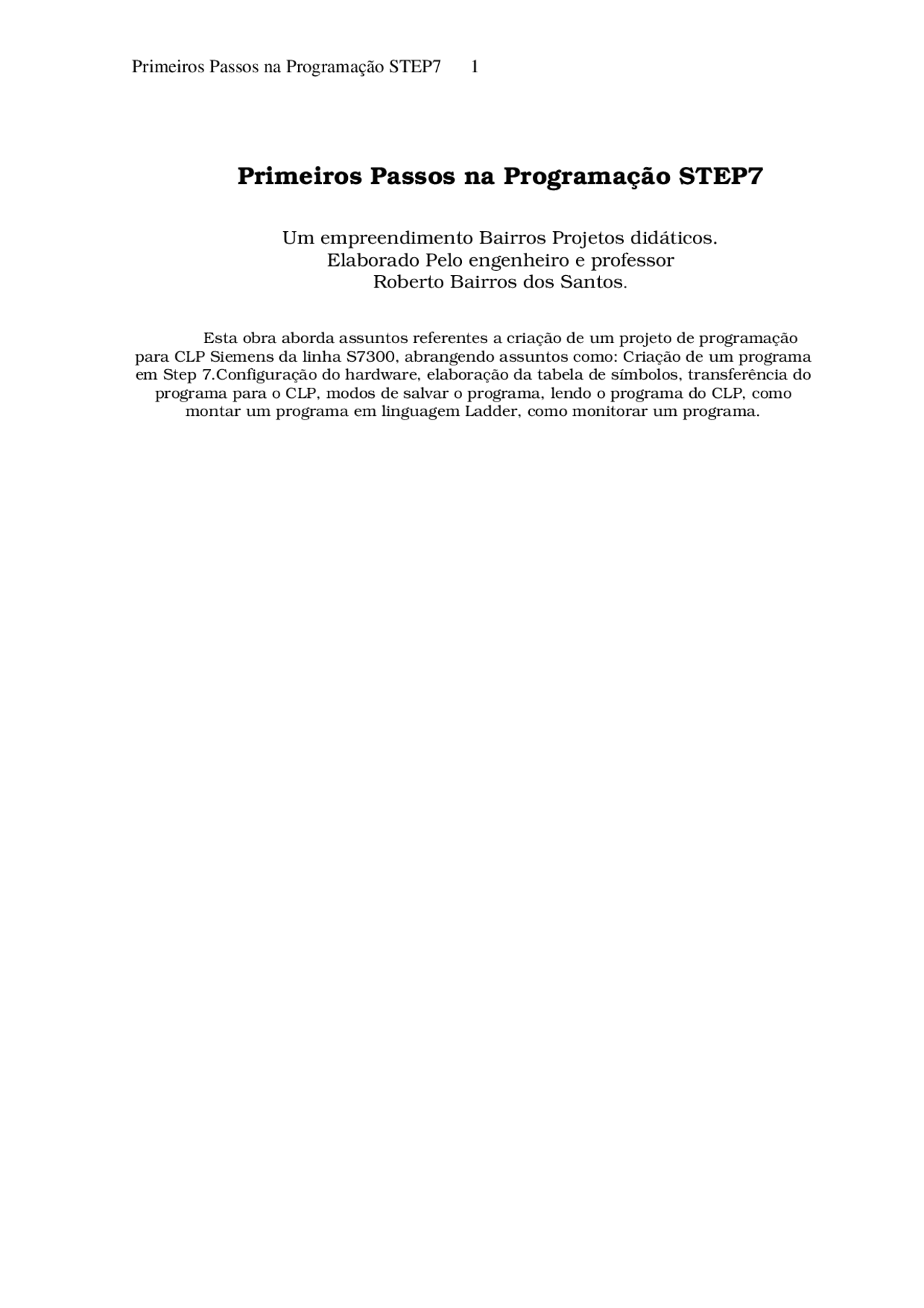 Primeiros Passos Na Programação Step7 1 Um Empreendimento Bairros P