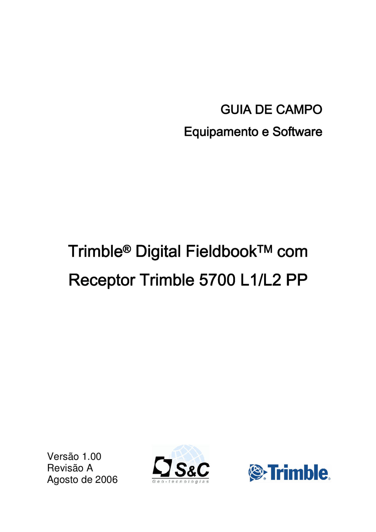 TRIMBLE DIGITAL FIELDBOOK - Guia de Campo - Manual da coletora do ...