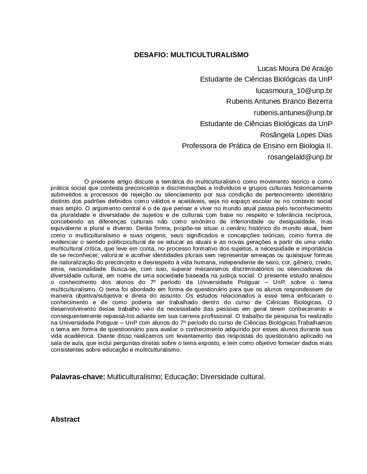 Artigo multiculturalismo - O presente artigo discute a temática do multiculturalismo - Docsity