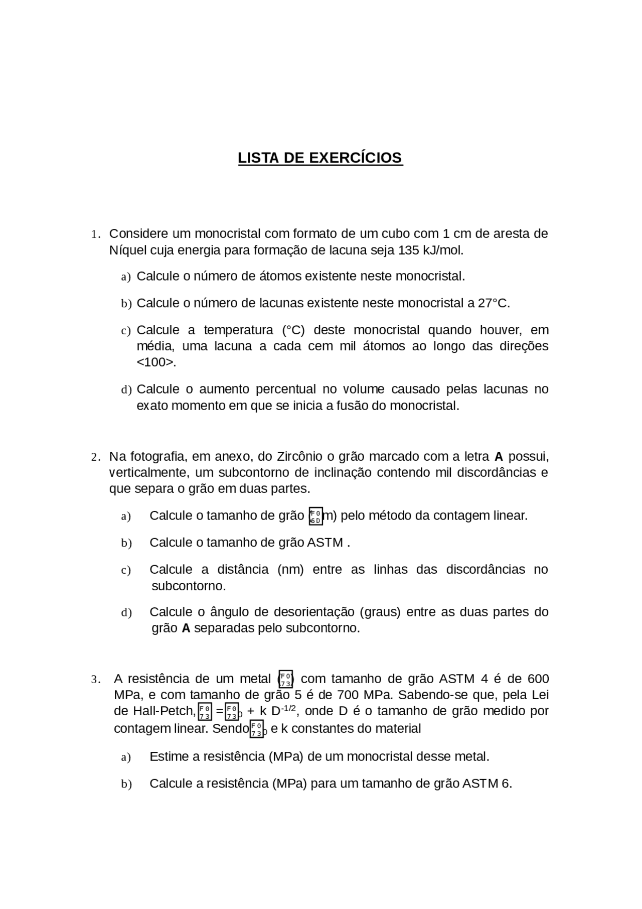 Lista De Exercicios Exercicios Para Ciência Dos Materiais Docsity