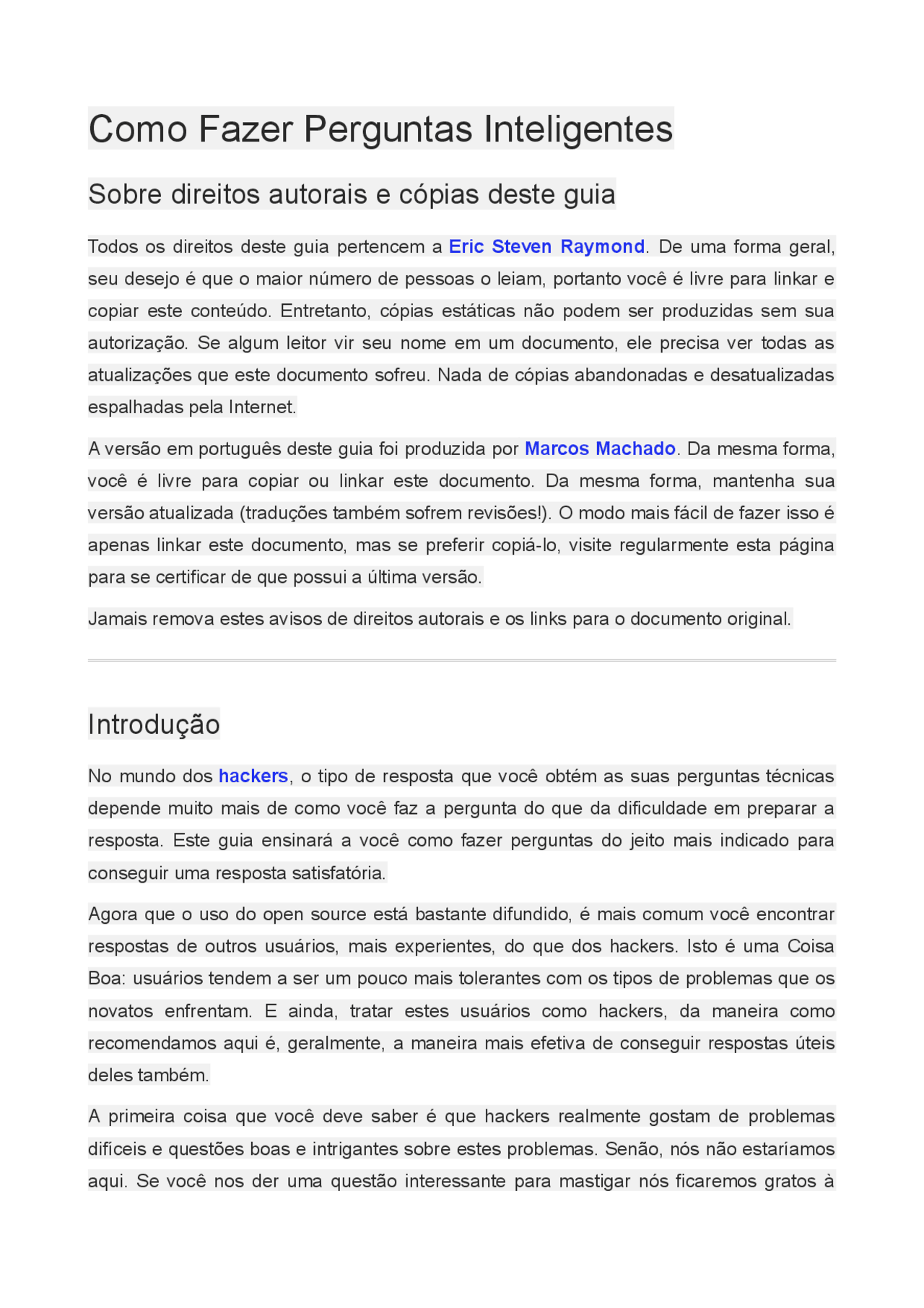 Como fazer perguntas inteligentes - Direitos deste guia pertencem a ...