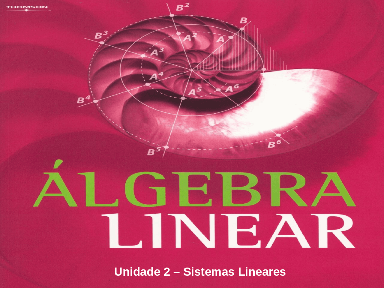 Algebra linear - aula3 - aula3 - Docsity