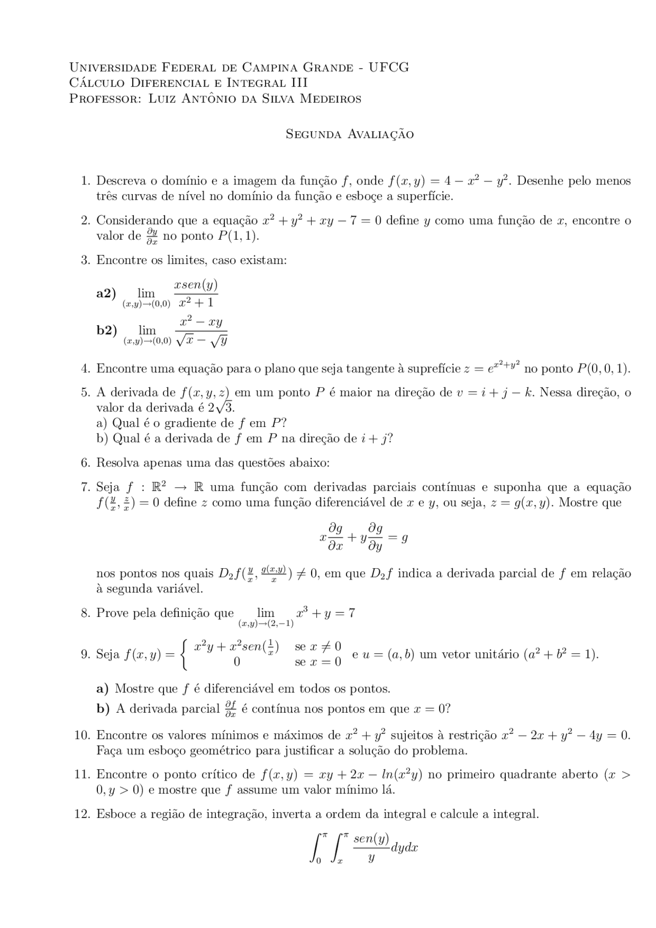 Provas Do 2º Estágio De Cálculo 3 Ufcg Até Integrais Duplas