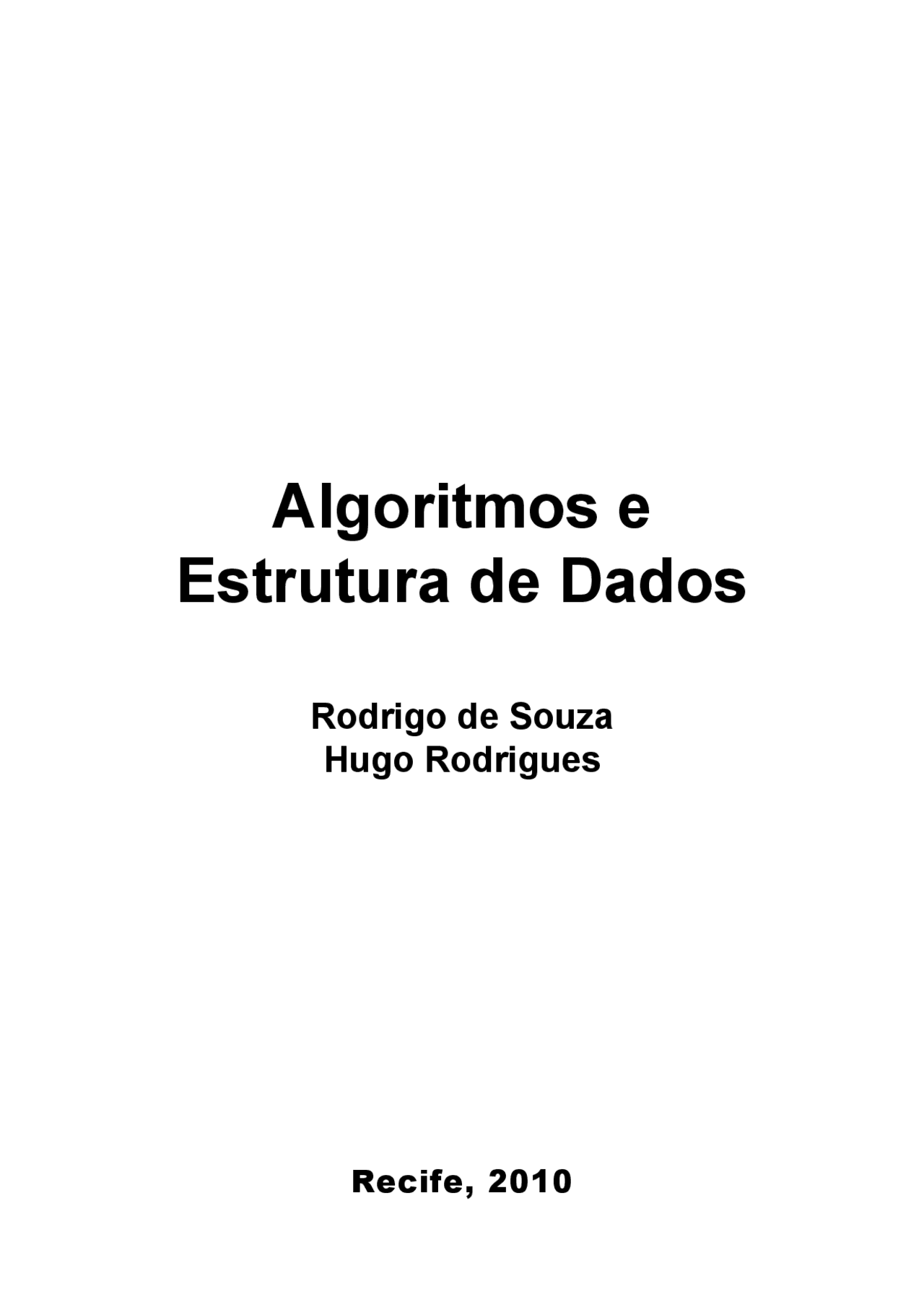 Algoritmos E Estrutura De Dados Volume 1 Esta é Apostila Do Curso De