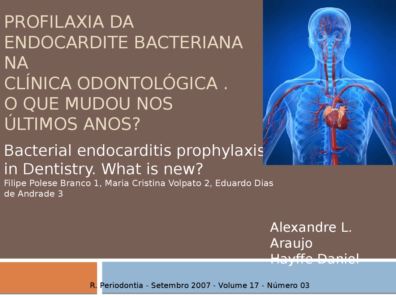 PROFILAXIA DA ENDOCARDITE BACTERIANA NA odonto - profilaxia da ...