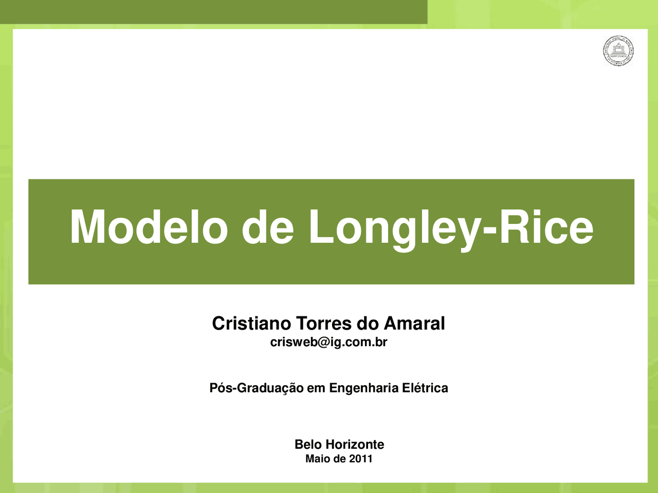 Modelo de Propagação Longley-Rice - Modelo de Propagação Longley-Rice ...