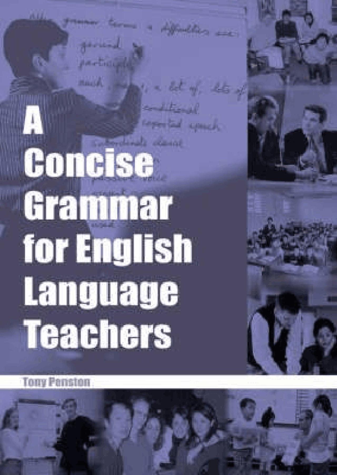 A Concise Grammar for English Language Teachers - A Concise Grammar for ...