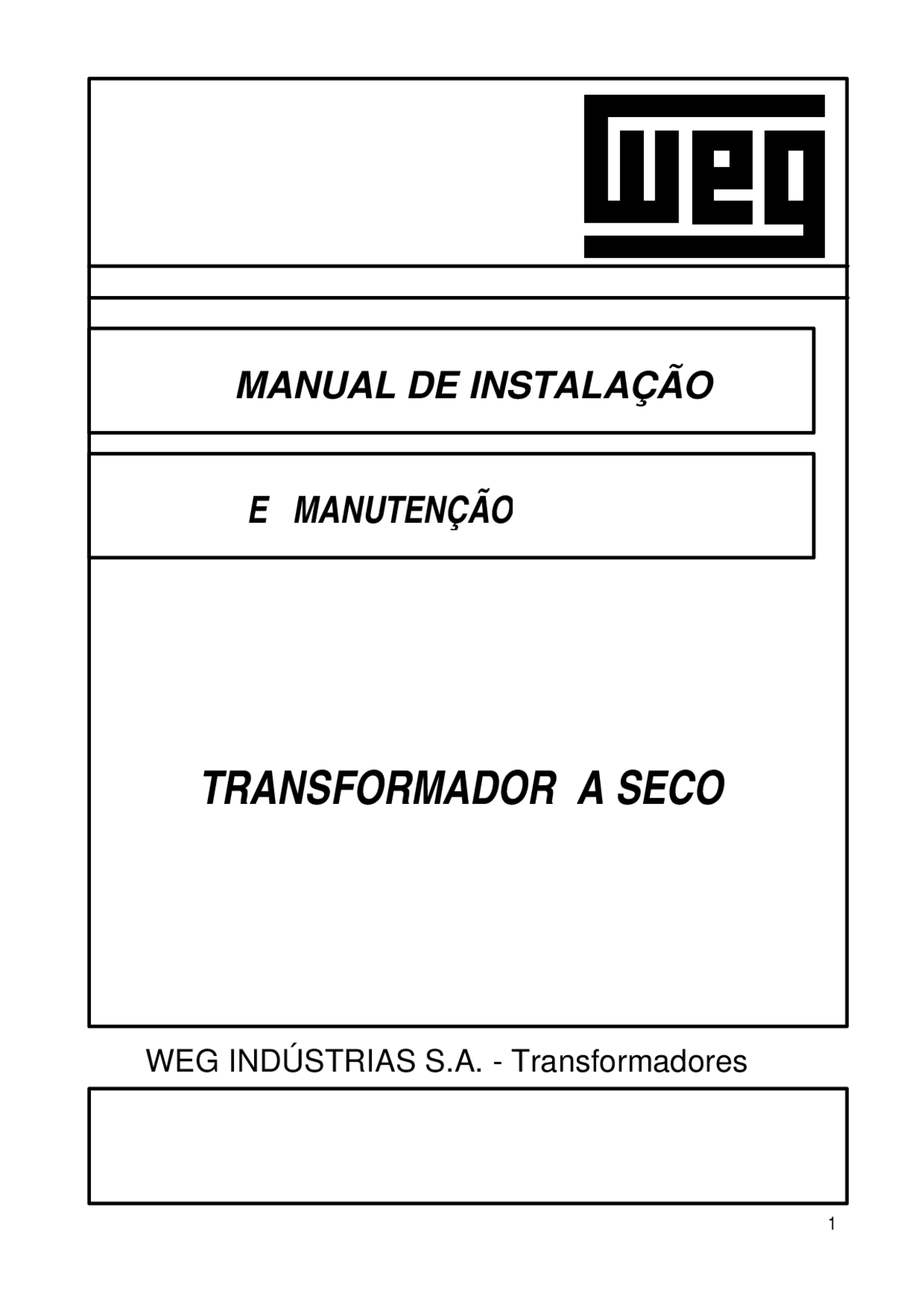 Manual De Instalação E Manutencao De Transformadores Secos Manual