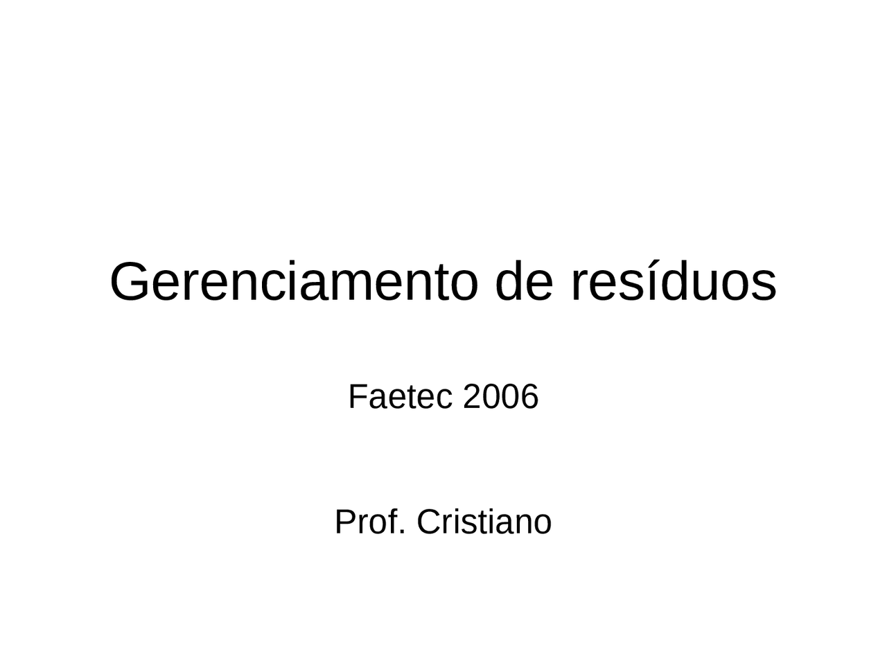 Gerenciamento De Residuos Gerenciamento De Residuos Docsity