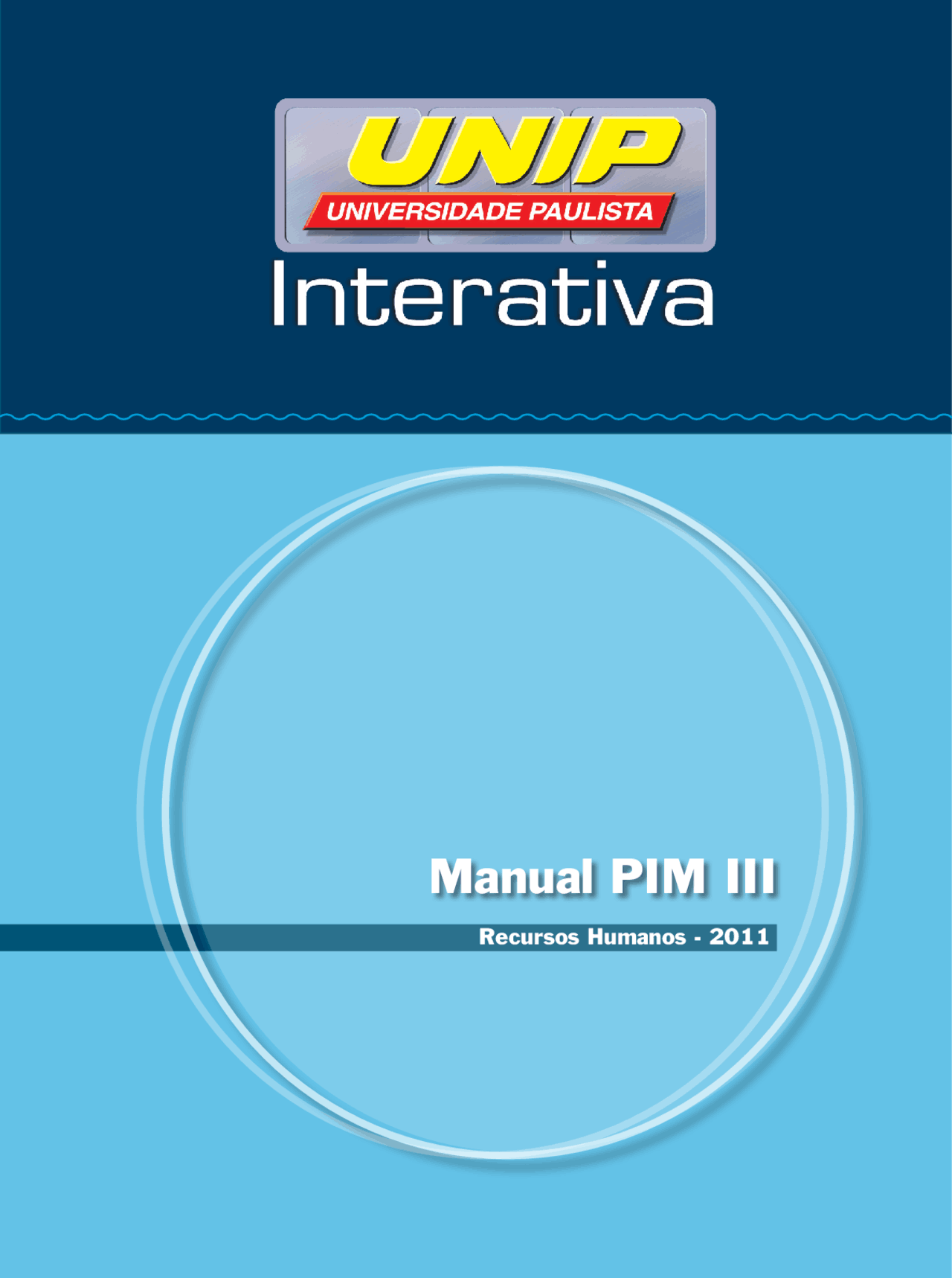 Manual Pim Iii Rh 2011 Manual Do Pim Iii 2011 Gestão Tecnolócica Unip