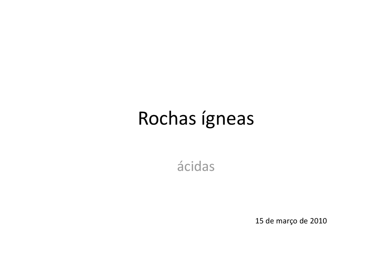 Rochas ígneas Aula Aula Sobrer Rochas Igneas E Suas Atribuiçoes Docsity
